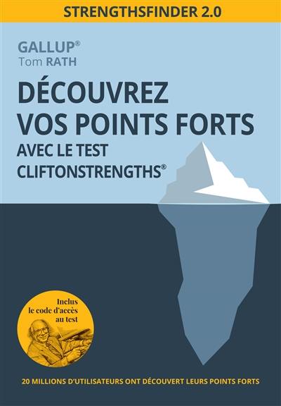Livre : Découvrez vos points forts avec le test CliftonStrengths, le ...