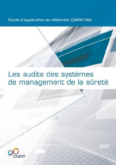 Livre : Les audits des systèmes de management de la sûreté : guide d'application du référentiel ...