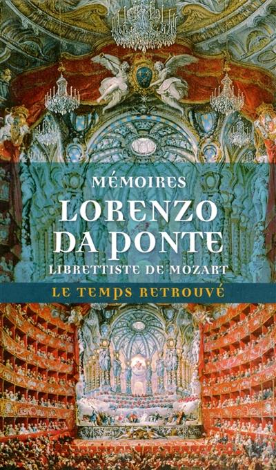 Livre : Mémoires de Lorenzo Da Ponte : librettiste de Mozart, le livre ...