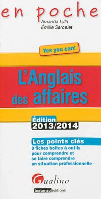 Livre : L'anglais des affaires 2020 : les points clés pour comprendre et se faire comprendre en ...