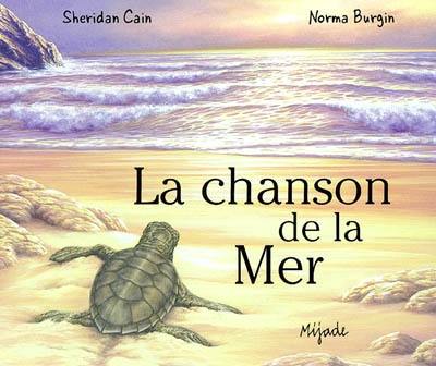 Livre : La chanson de la mer, le livre de Sheridan Cain et Norma Burgin ...