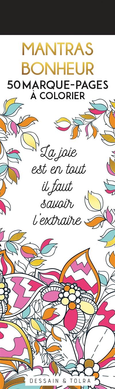 Livre : Mantras bonheur : 50 marque-pages à colorier - Dessain et Tolra ...