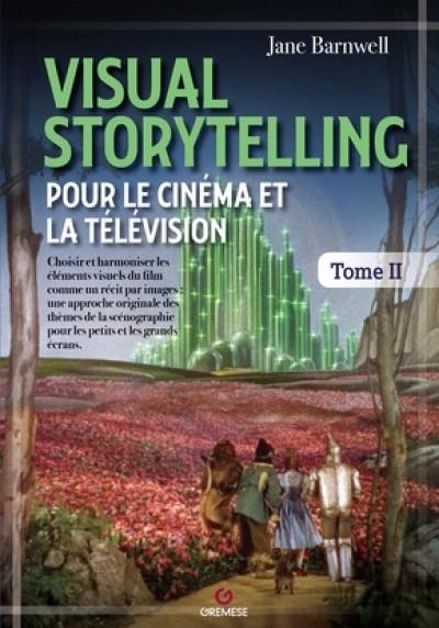 Livre : Visual storytelling pour le cinéma et la télévision : choisir ...